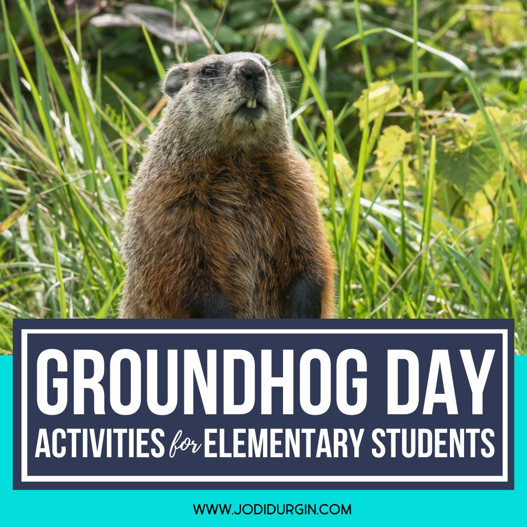 Groundhog Day Activities for Elementary Students in 2026 - Teaching ...