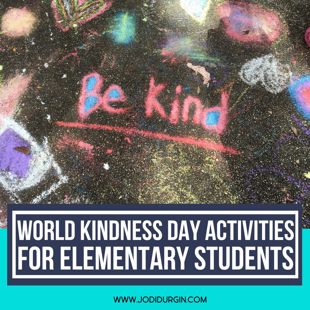World Kindness Day Activities for Students at the Elementary Level in ...