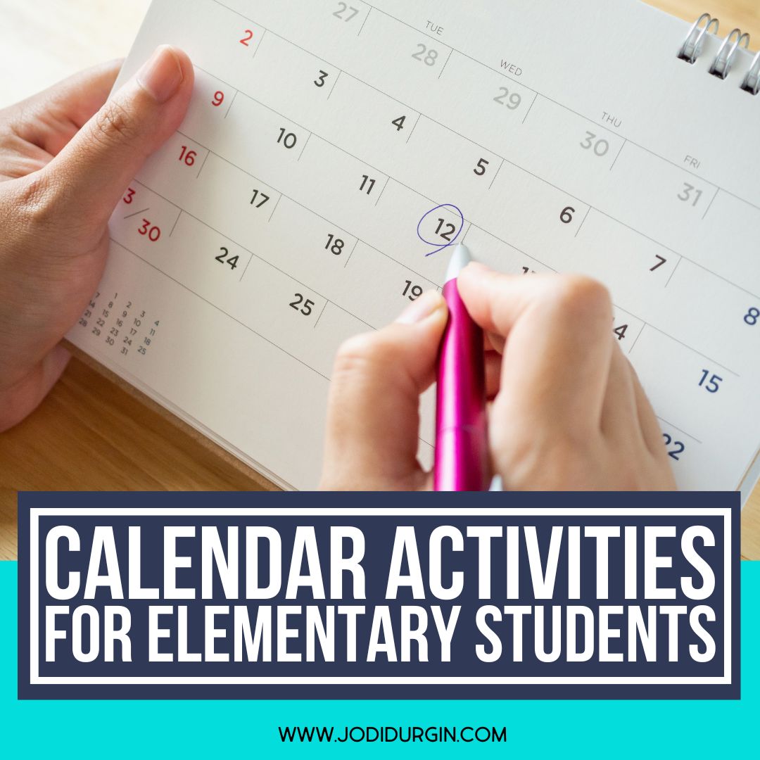 Calendar Activities for Elementary Students - 2025 - Teaching with Jodi ...