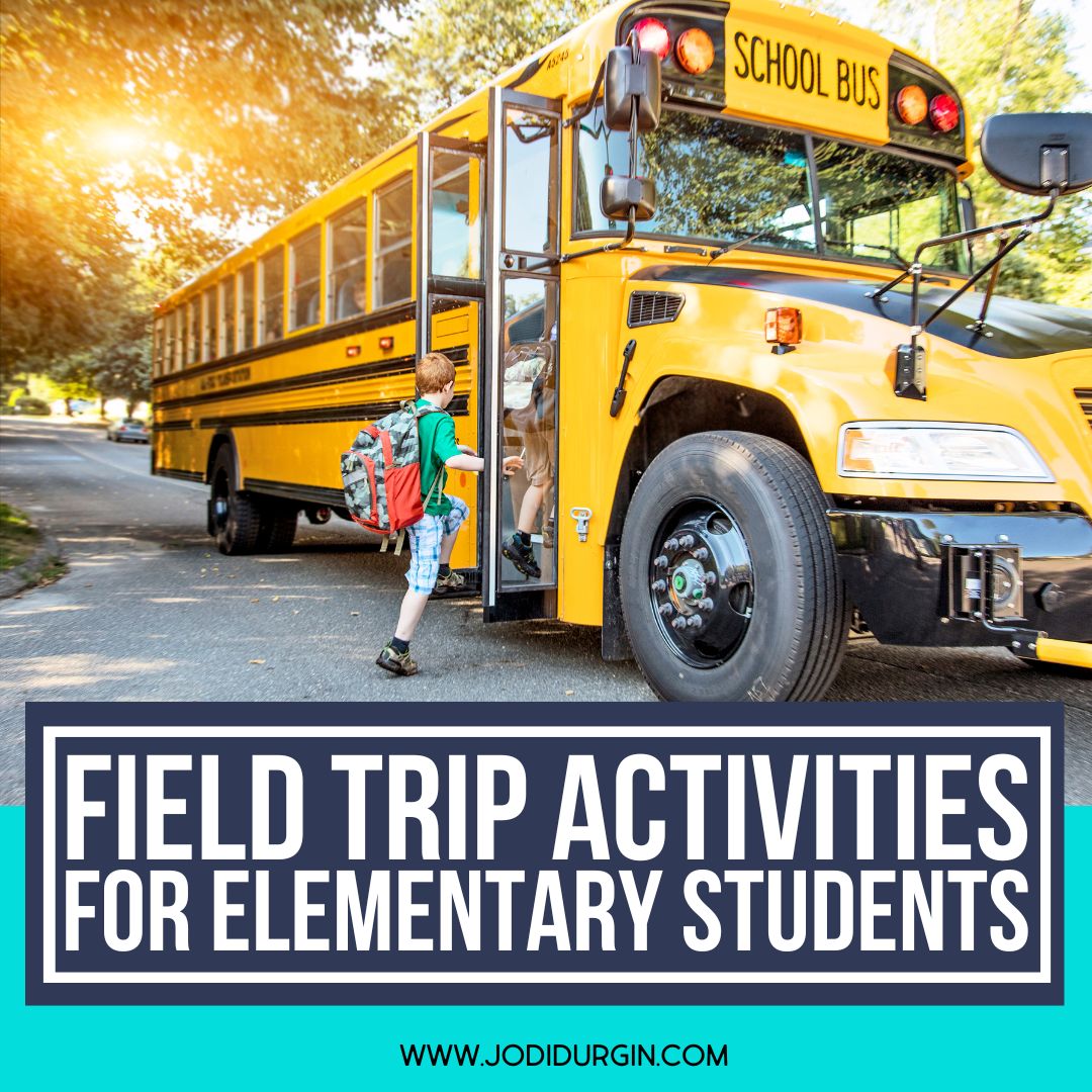 Field Trip Activities for Elementary Students in 2026 - Teaching with ...