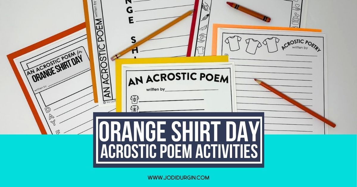 Orange Shirt Day Worksheets for Teaching Acrostic Poems to Elementary ...