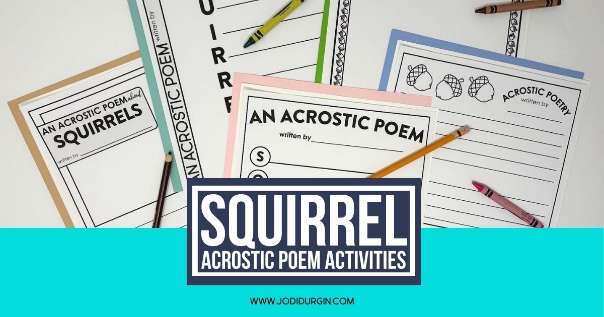 Squirrel Printables for Teaching Acrostic Poems to Elementary Students ...
