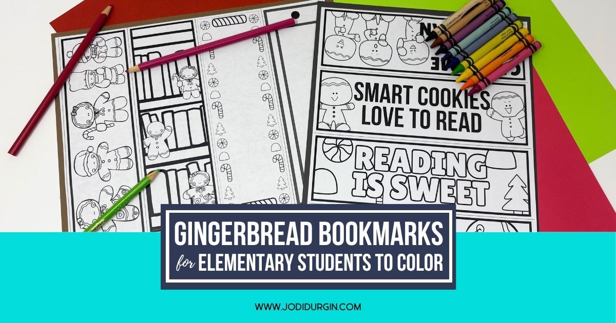 Gingerbread Bookmarks for Elementary Students to Color - 2026 ...