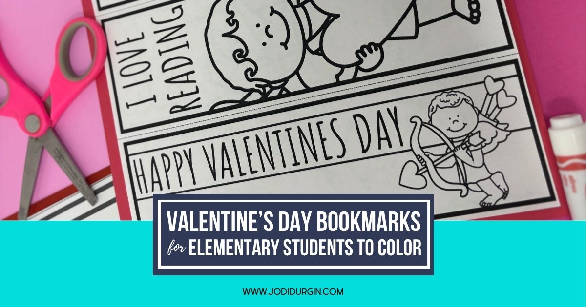 Valentine's Day Bookmarks for Elementary Students to Color - 2026 ...